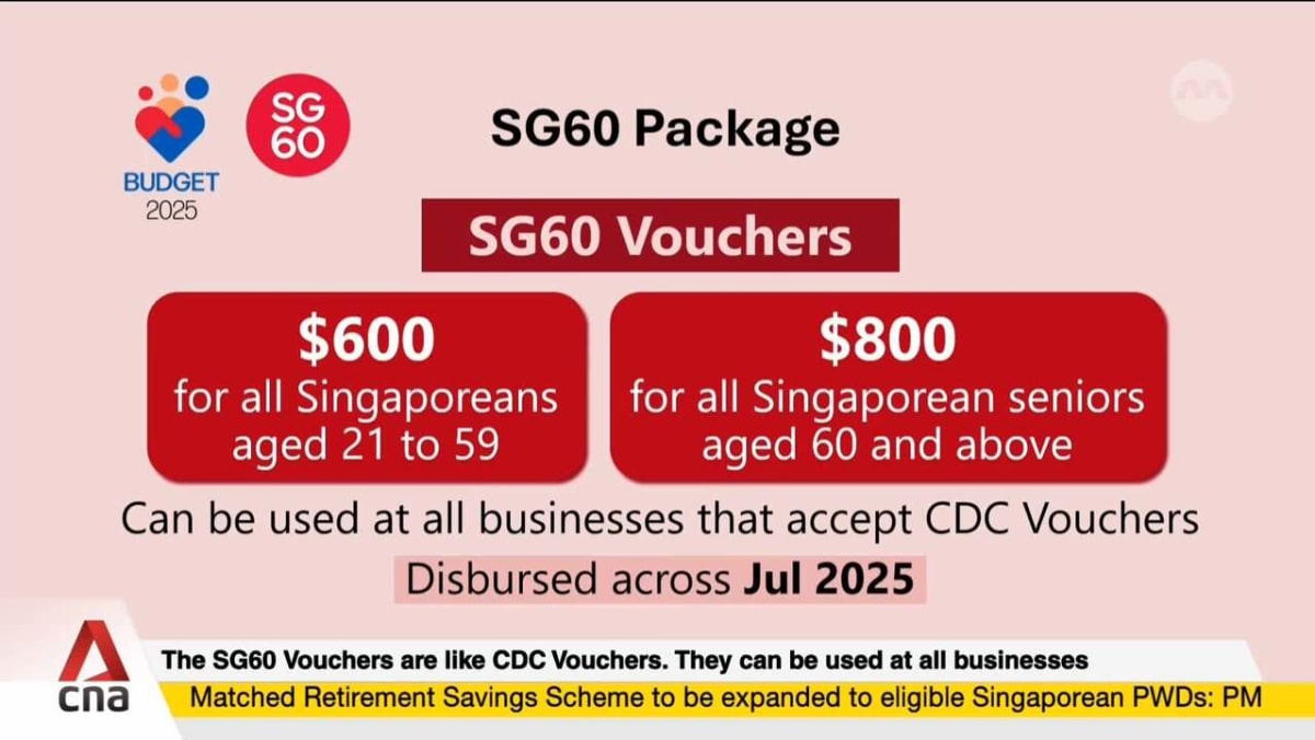 Budget 2025: SG60 package to have S$600 vouchers for adult Singaporeans, S$800 for seniors - CNA